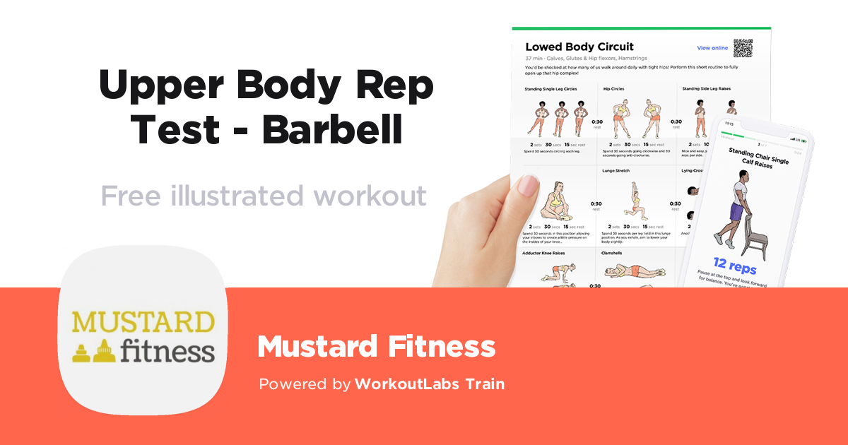 Upper Body Rep Test - Barbell – Mustard Fitness